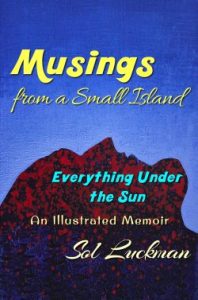 Premiering Sol Luckman’s NEW MEMOIR on SLUUU … Musings from a Small ...